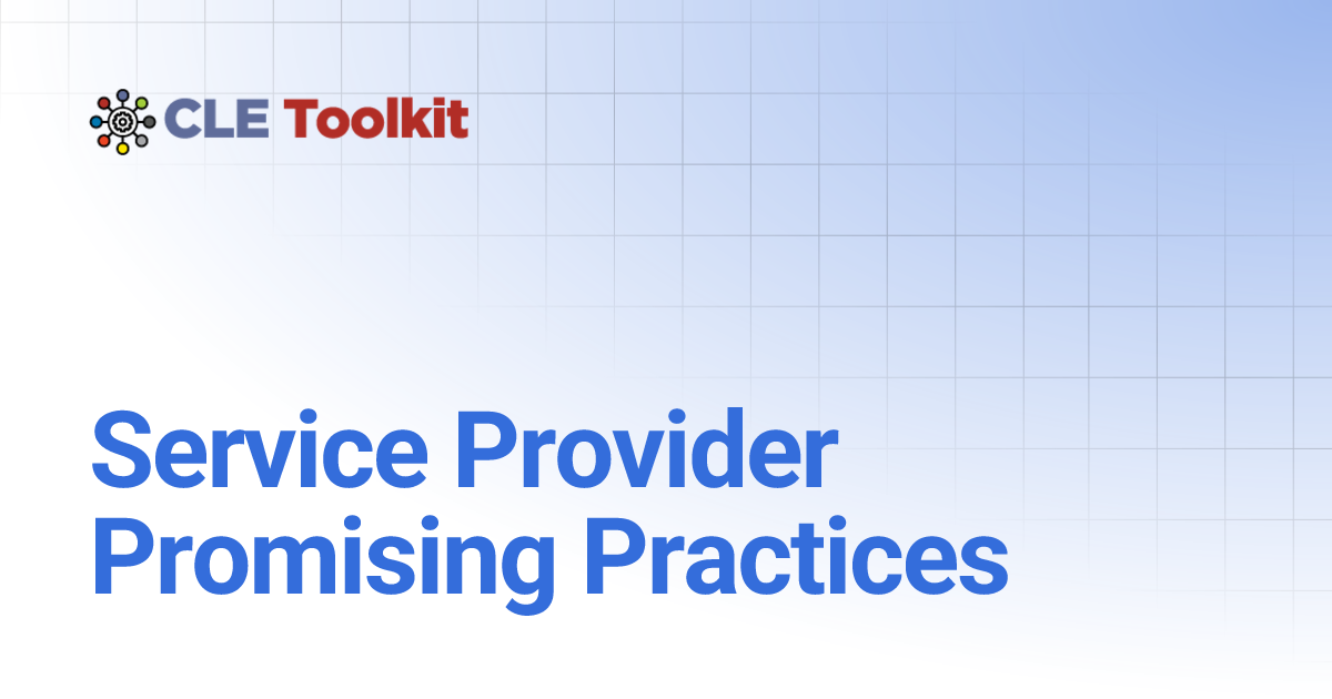 Service Provider Promising Practices | CLE-Toolkit